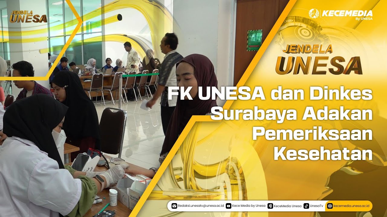 JENDELA UNESA : FK UNESA dan Dinkes Surabaya Adakan Pemeriksaan ...