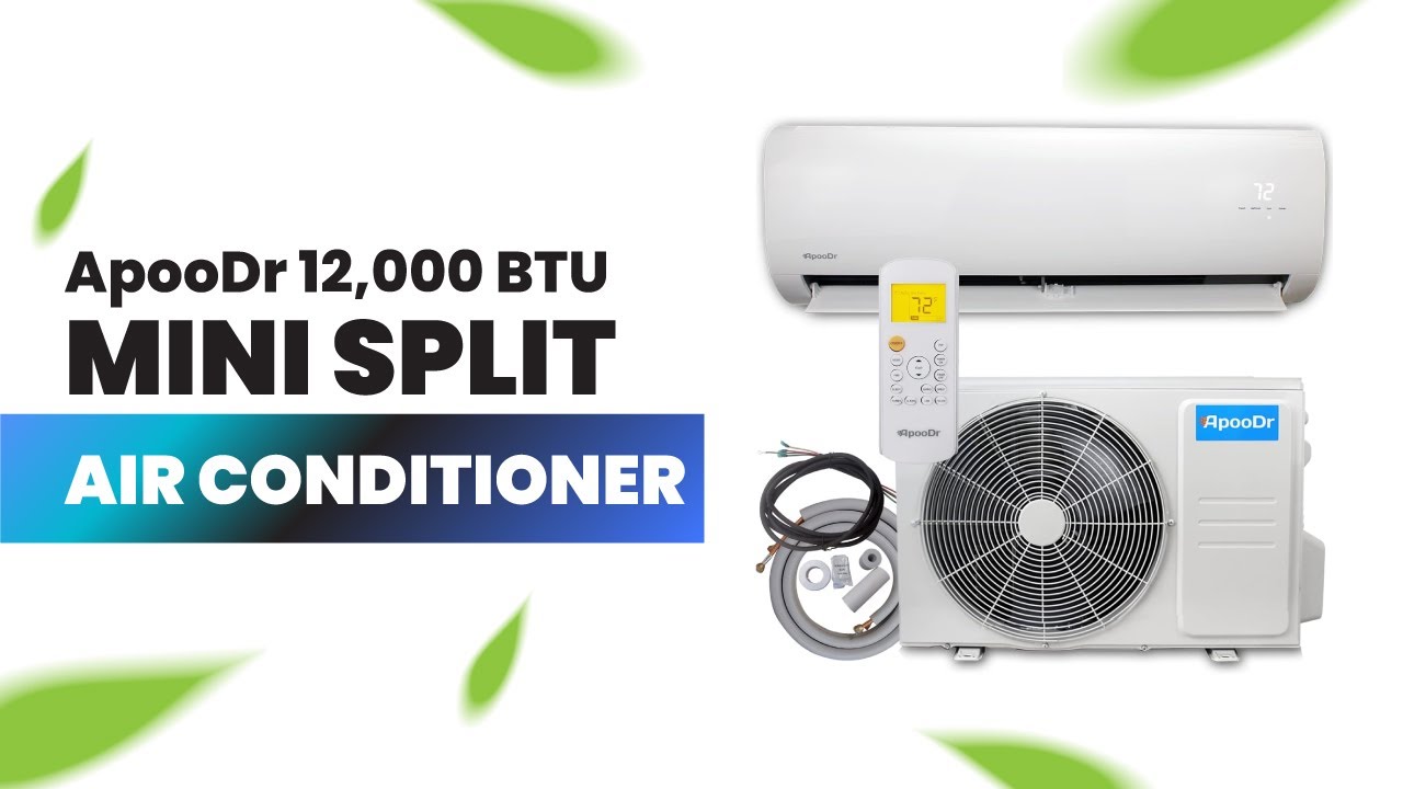 ApooDr 12000 BTU Mini Split Air Conditioner Review: Smart Cooling ...