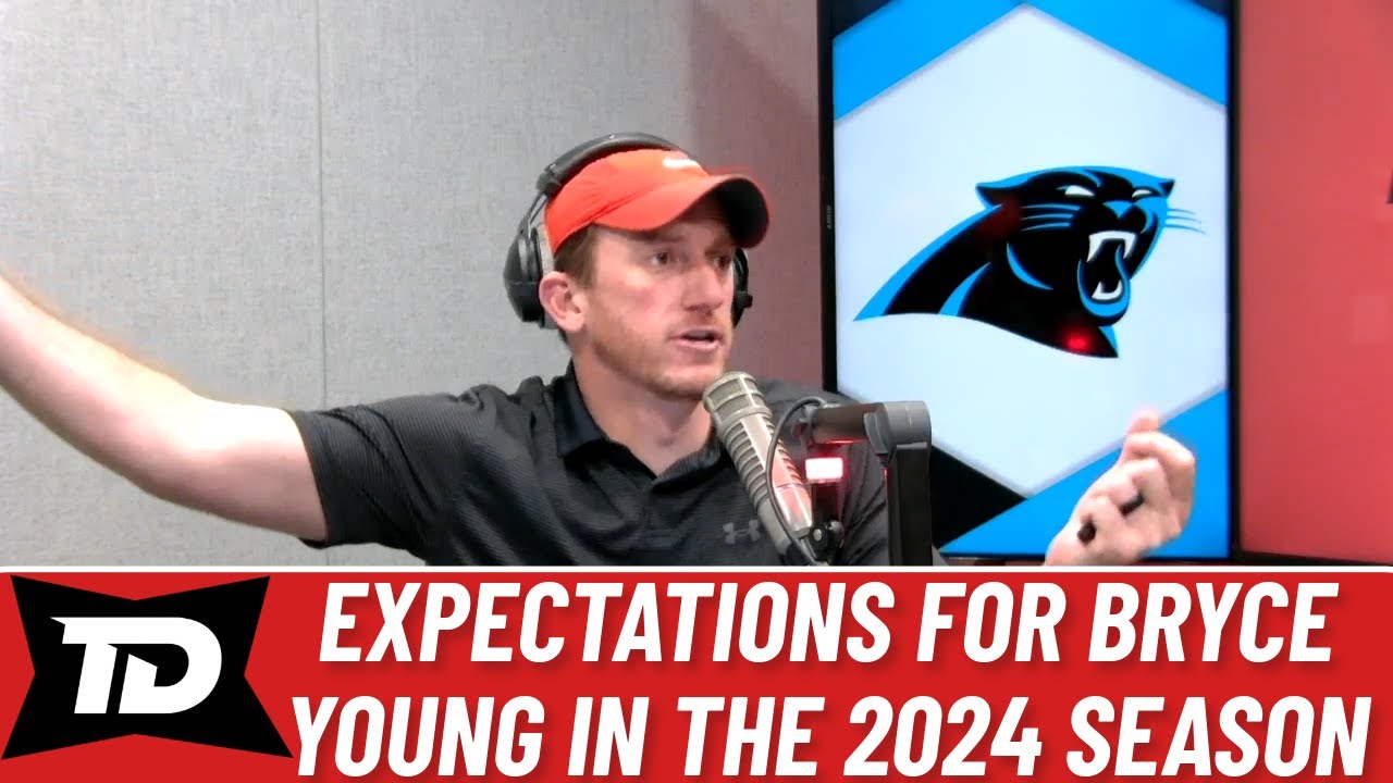 Expectations for Carolina Panthers QB Bryce Young in 2024 - YouTube