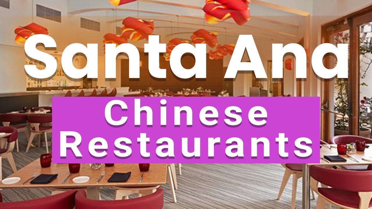 Top 10 Best Chinese Restaurants to Visit in Santa Ana, California | USA ...