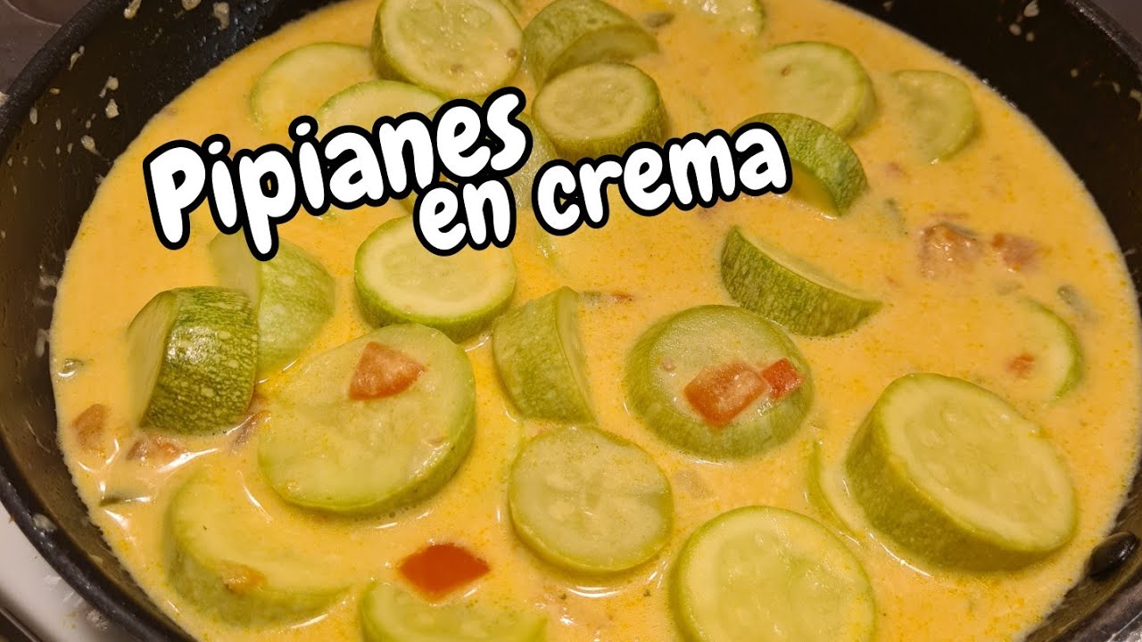 PIPIANES EN CREMA | CALABACITAS - YouTube