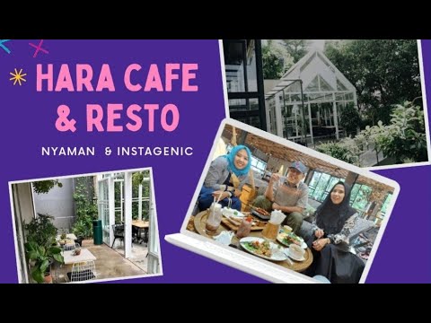 HARA CAFE & RESTO YG INSTAGENIC DI KOTA BANDUNG - YouTube
