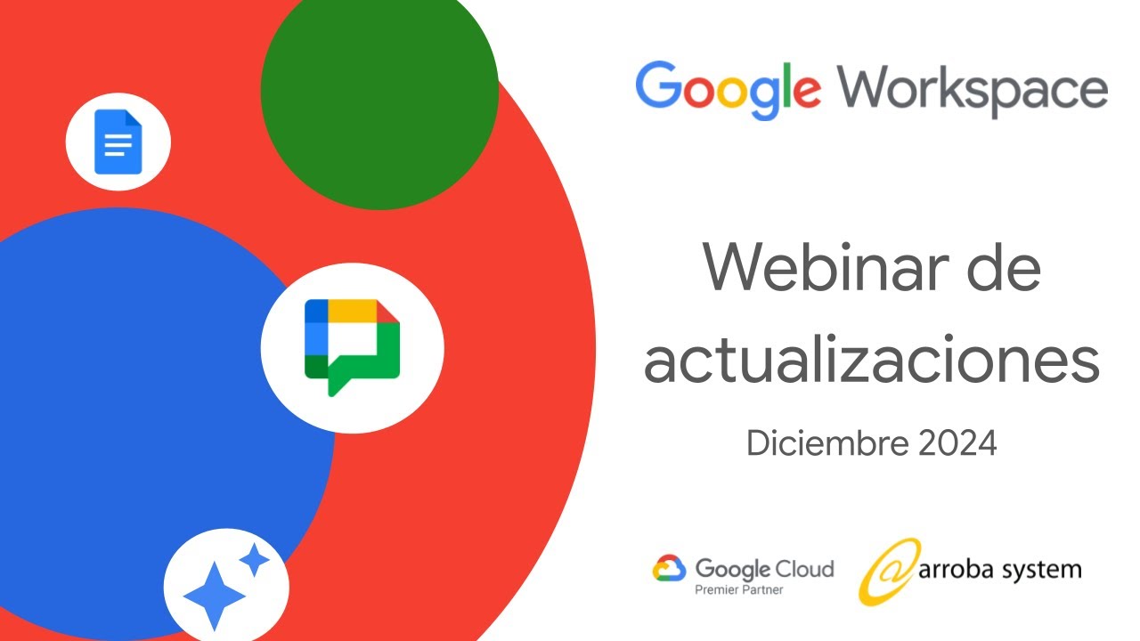 Webinar Actualizaciones Google Workspace Diciembre 2024 - YouTube