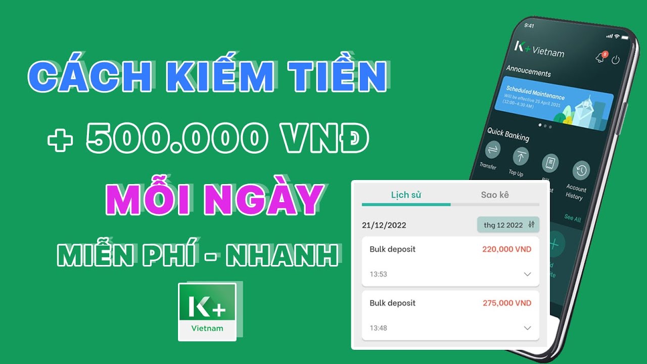 Cách kiếm tiền từ KBank 500K 1 Ngày miễn phí - App KBank kiếm tiền online uy tín - YouTube