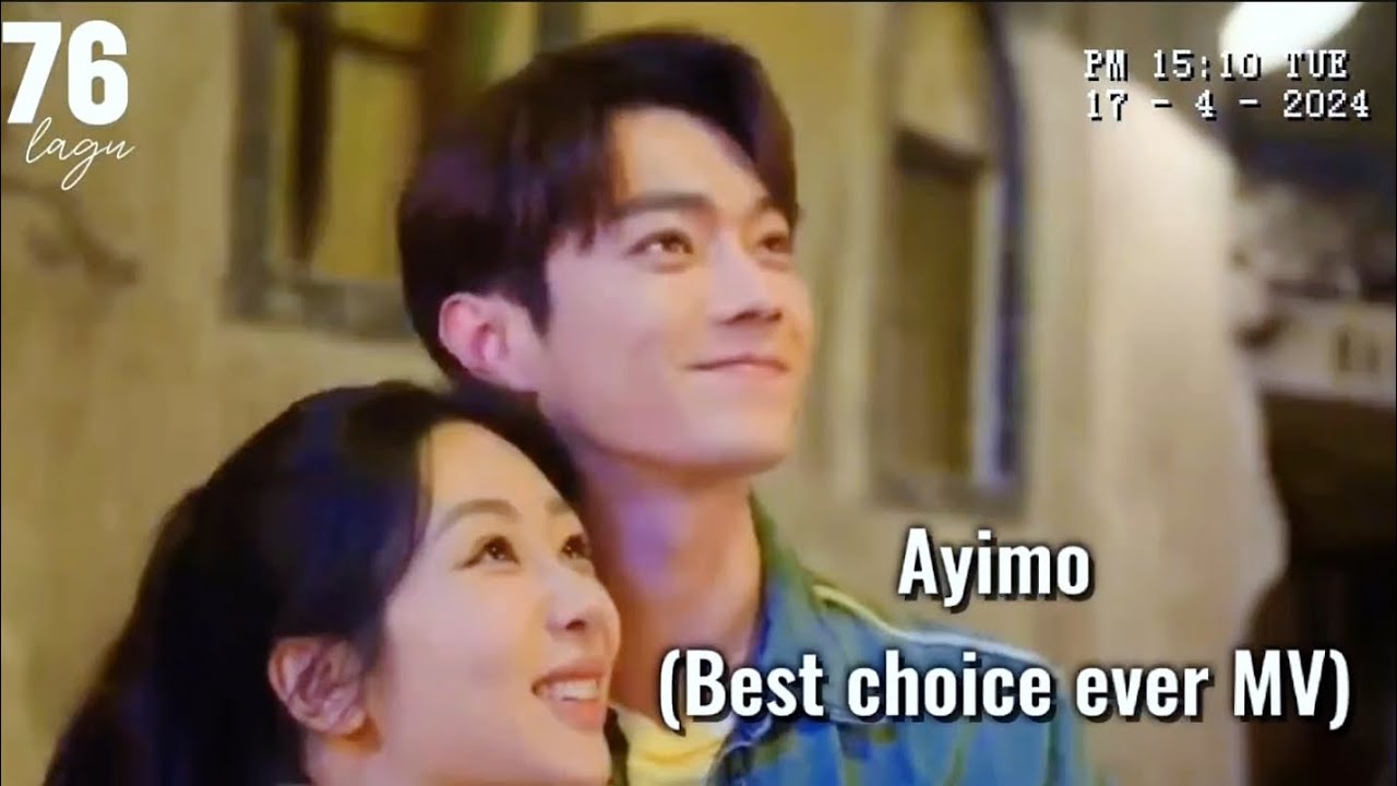 A Yi Mo 阿衣莫 - 吉太组合 A JI TAI ZHU HE - Best choice ever klip Yangxi Xukai - lyrics terjemahan # ...