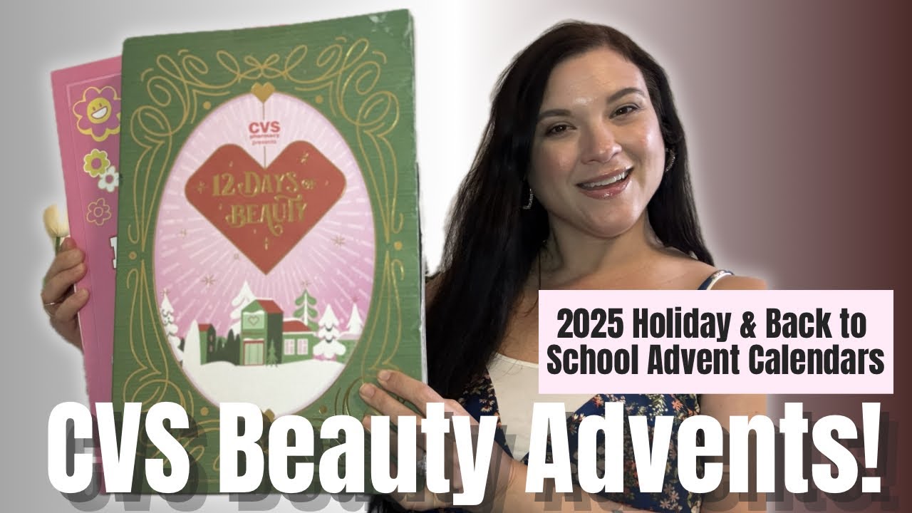2025 CVS BEAUTY ADVENT CALENDARS: Unboxing & Review from Vacation! 😅 ...