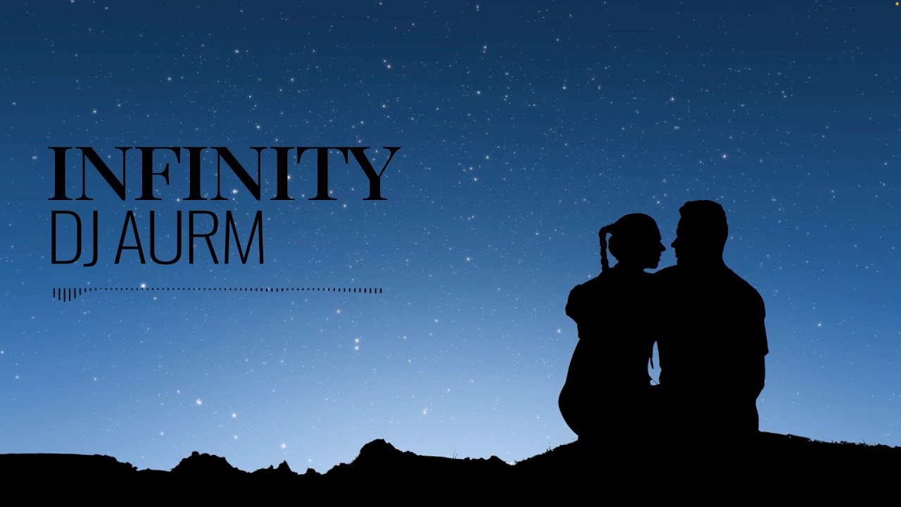DJ AURM - Infinity (Emotional Saxophone · Deep Piano Vibes)