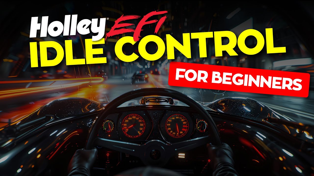 What You Didn't know about IDLE CONTROL with Holley EFI! - YouTube