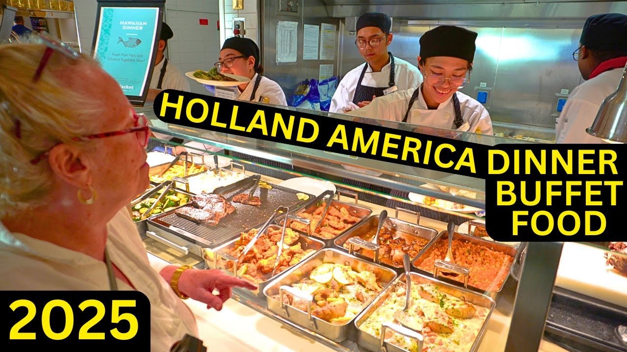 Holland America 2025 Buffet Dinner Koningsdam Food Tour | Menus, Daily, Fish, Steak, Fruit - YouTube
