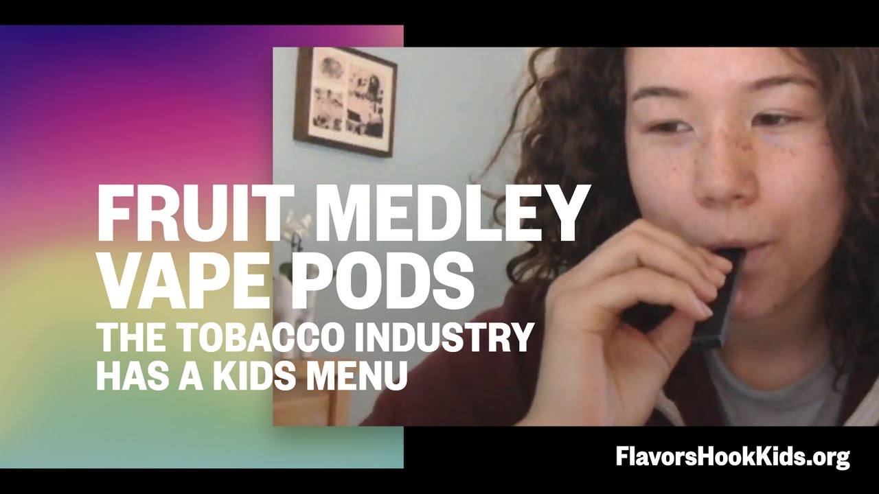 Flavored Tobacco | Fruit Medley Vape Pods (the tobacco industry has a ...