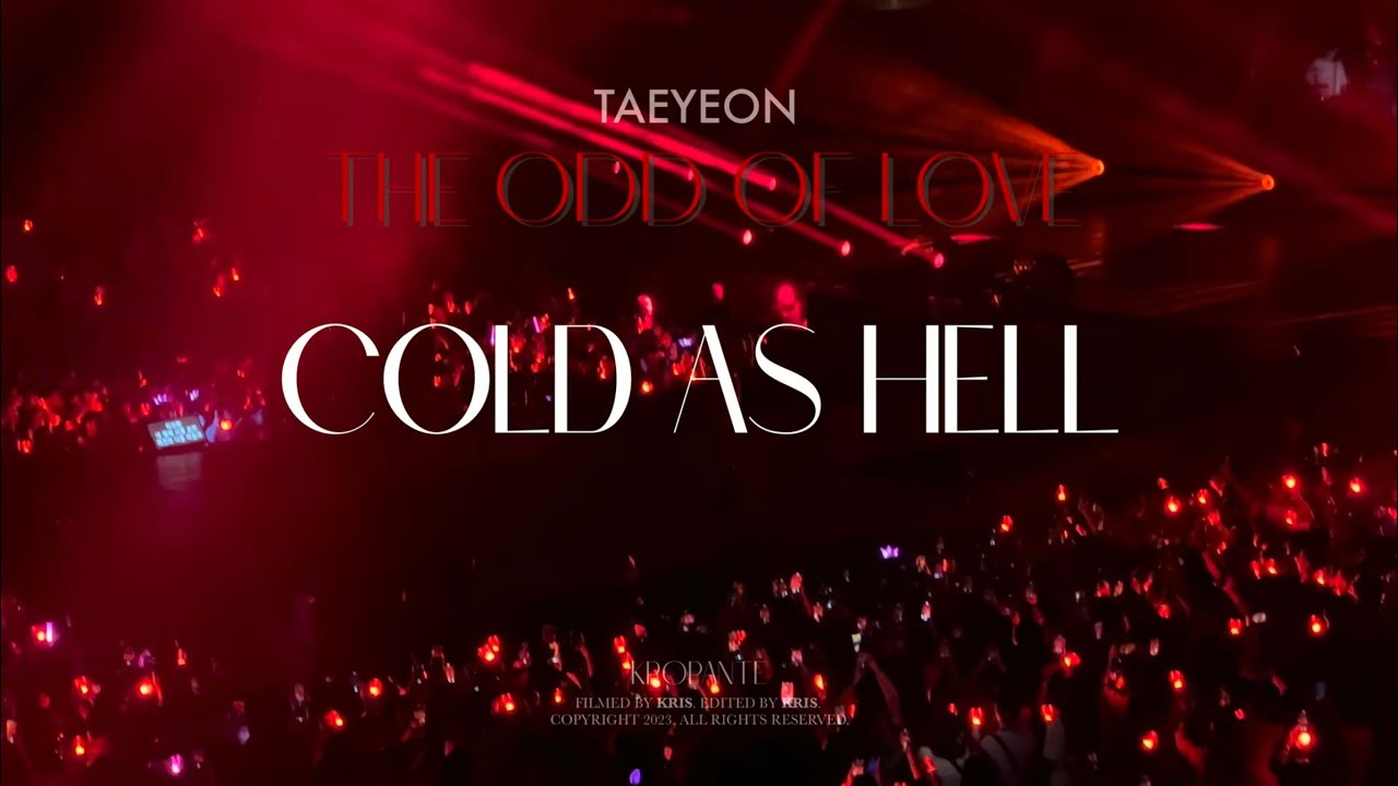 TAEYEON 태연 - Cold as Hell | ‘The Odd Of Love’ in Manila - YouTube