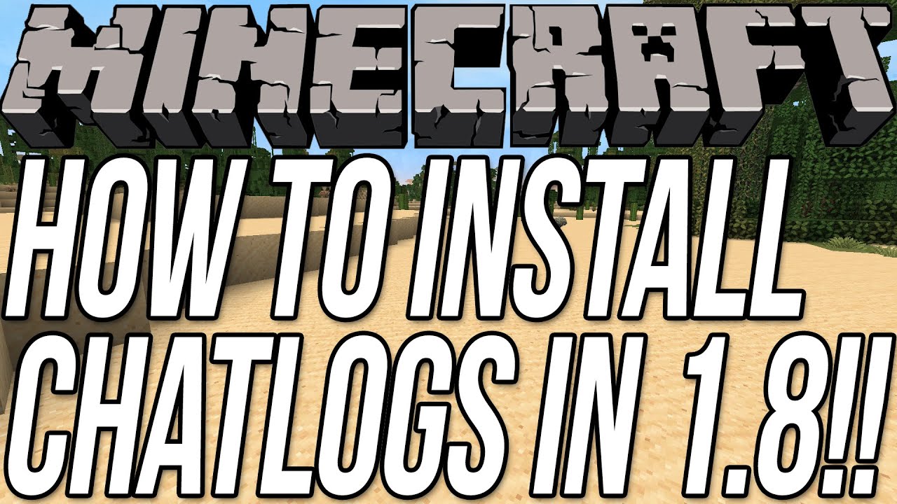 How To Install ChatLogs In Minecraft 1.8 - YouTube