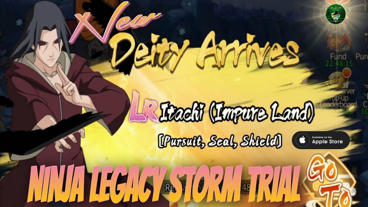 Ninja Legacy: Storm Trial New Deity Arrives! LR Itachi(Impure Land) Naruto RPG game - iOS - YouTube