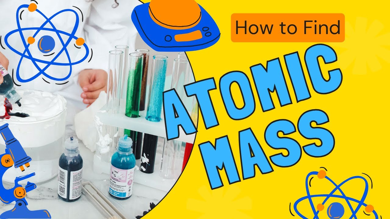 How to Easily Find the Atomic Mass of an Atom | Chemistry Tutorial for Beginners I CBSE | BOARDS ...