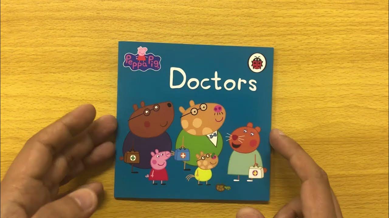 28. Doctors and Peppa (Incredible Peppa Pig 50 Book Collection) Read Aloud Books for Children ...