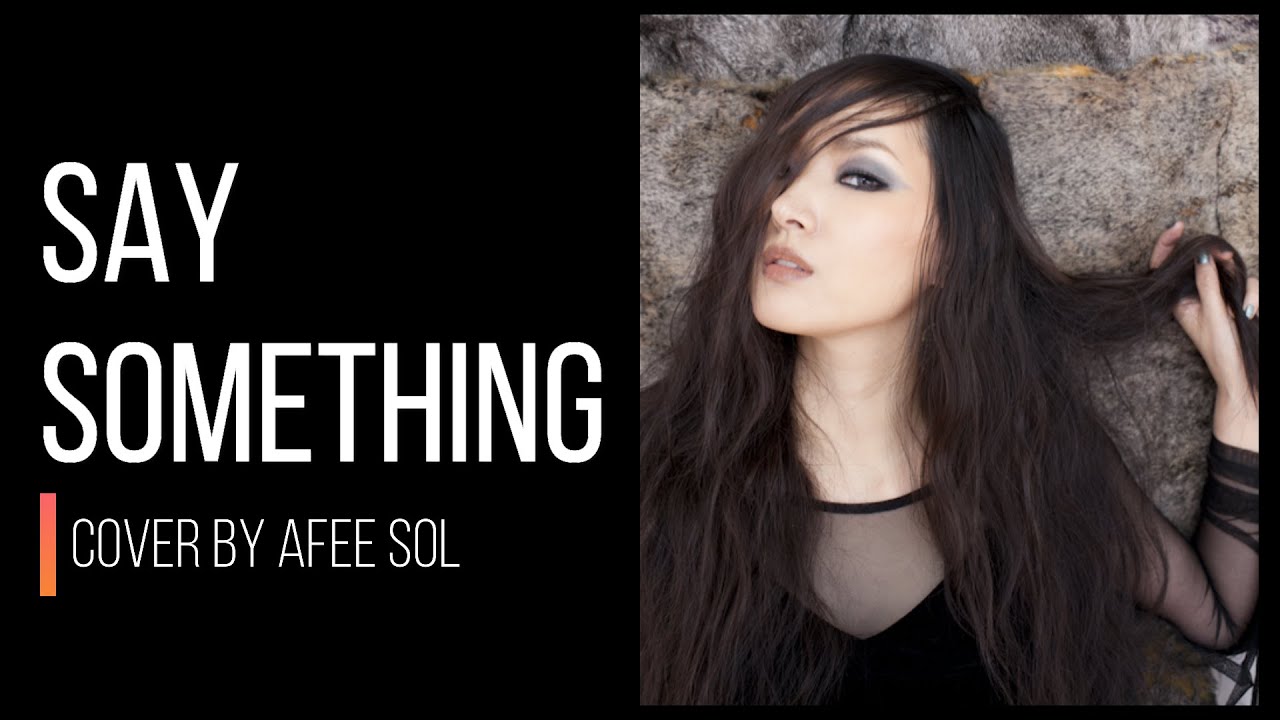 Say Something - A Great Big World, Christina Aguilera/クリスティーナアギレラ/セイ ...
