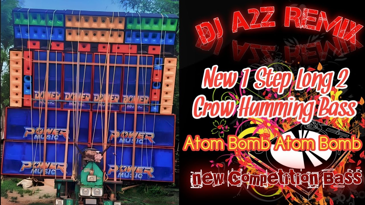 Atom Bomb Atom Bomb/(DjA2zRemix) /(Now 1 Step Long 2 Crow Humming Bass ...