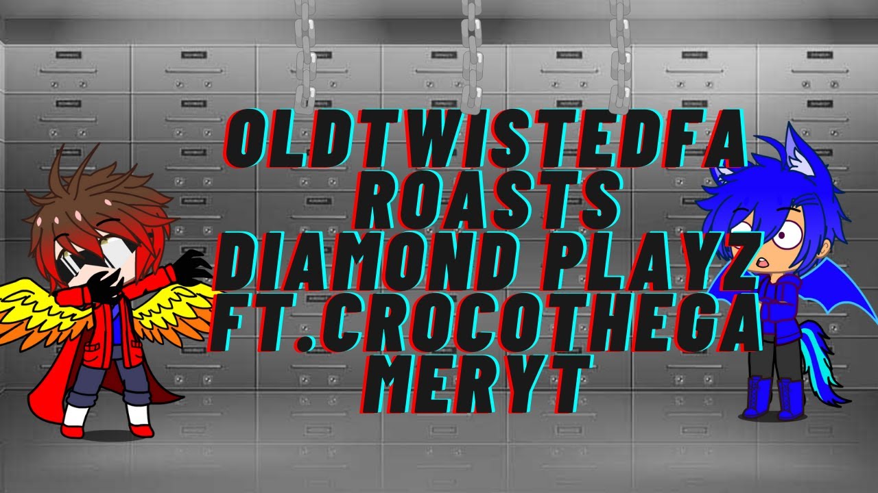 Old TwistedFA roasts Diamond Playz Ft. CrocothegamerYT/Croco - YouTube