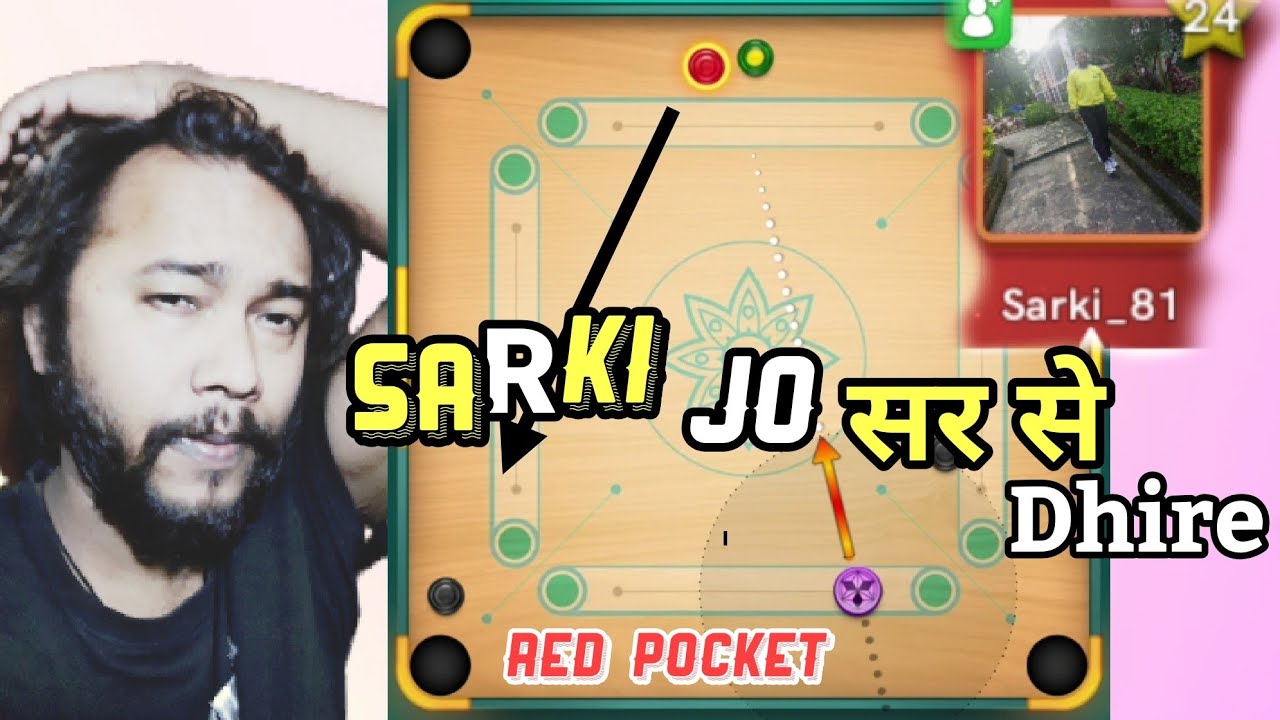 Sarki Jo Sharshe Carrom Pool Se - YouTube
