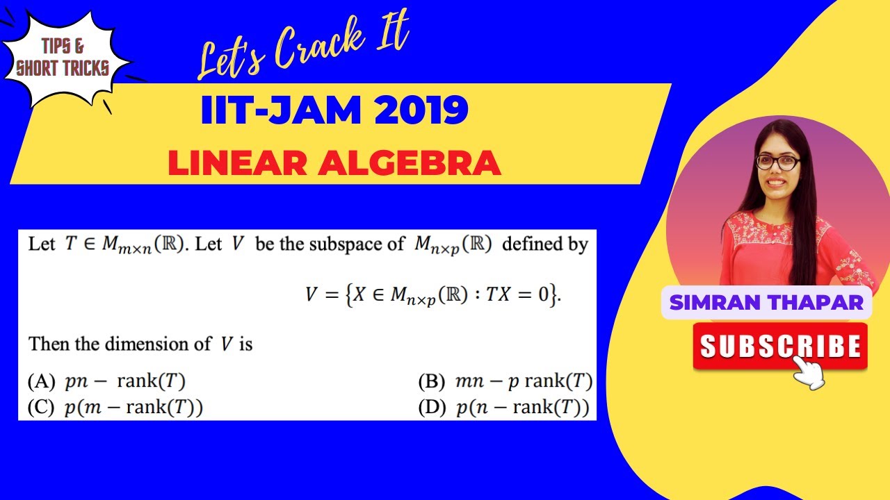 IIT-JAM 2019 || LINEAR ALGEBRA || Question. 2 #linearalgebra #iitjam # ...