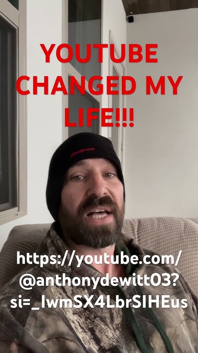 YouTube changed my life - YouTube