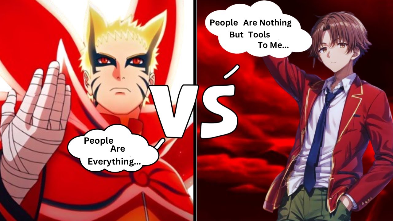 Life Lessons from Naruto UZUMAKI and AYANOKOJI KIYOTAKA - YouTube