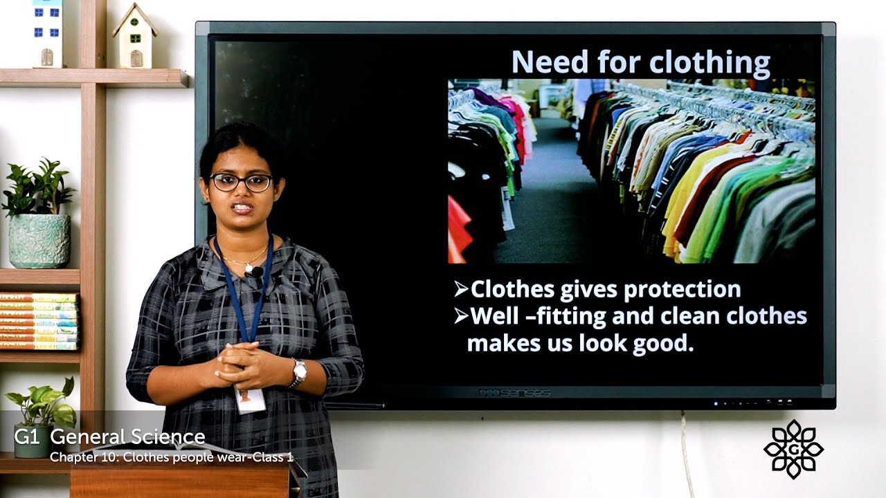 Grade 1 General Science Chapter 10 Class 1 Different types of clothes ...