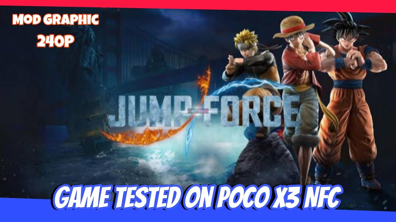 Yuzu Latest || Jump Force Deluxe Edition (Mod Low Grapchic) || POCO X3 ...