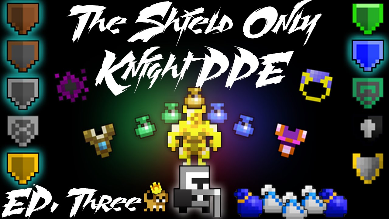 Rotmg (SHIELD ONLY) Knight PPE Ep. 3 - Bae Shield - YouTube
