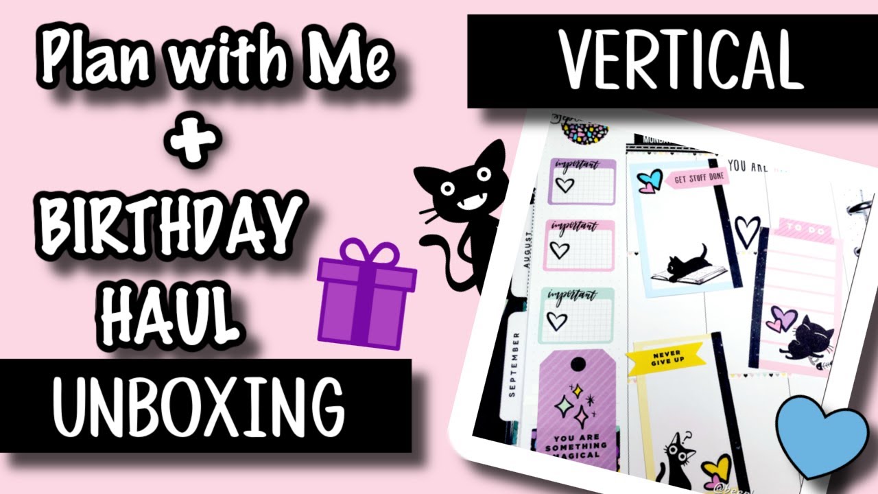 😍My birthday Haul + Plan with Me in my Vertical Layout Happy Planner ...