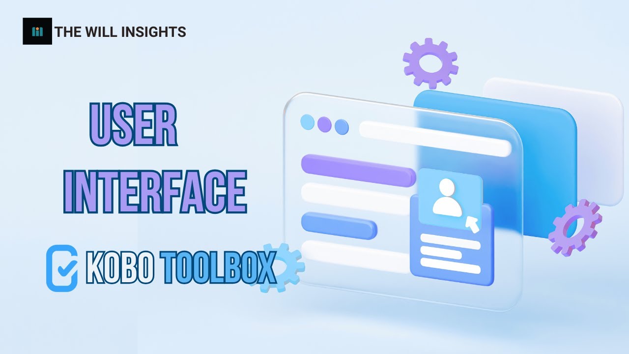 03 Kobo Toolbox Tutorial | User Interface - YouTube