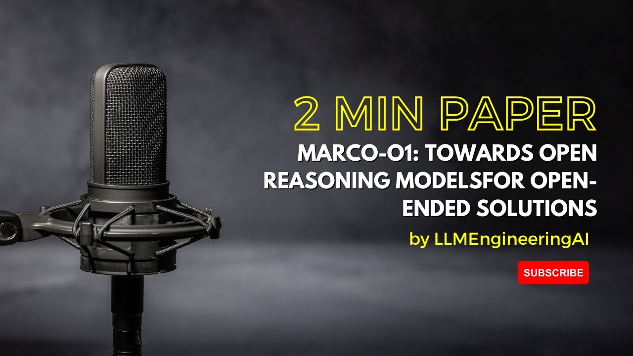 Marco-o1: Towards Open Reasoning Modelsfor Open-Ended Solutions - 2min ...