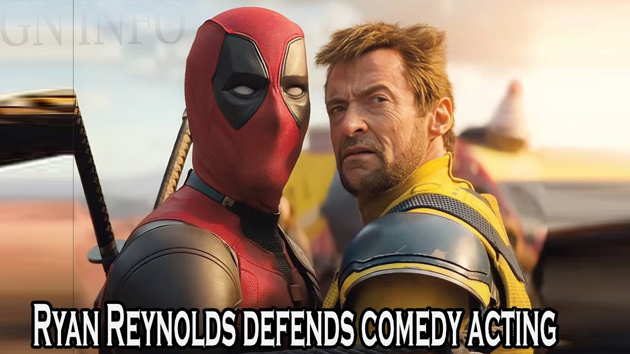 Ryan Reynolds defends comedy acting against critics mocking ‘Deadpool ...