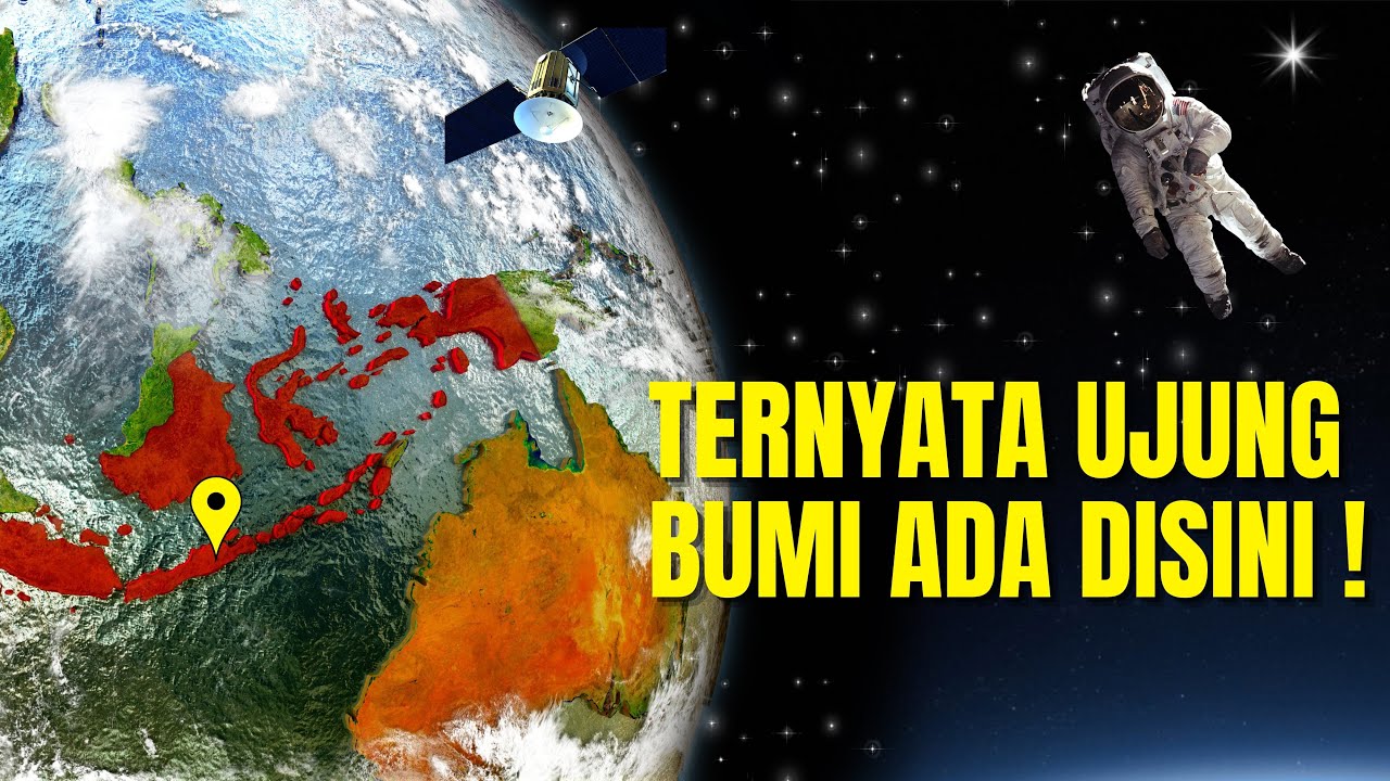 Ada di Mana Ujung Bumi dan Luar Angkasa Begini Kata Ahli - YouTube