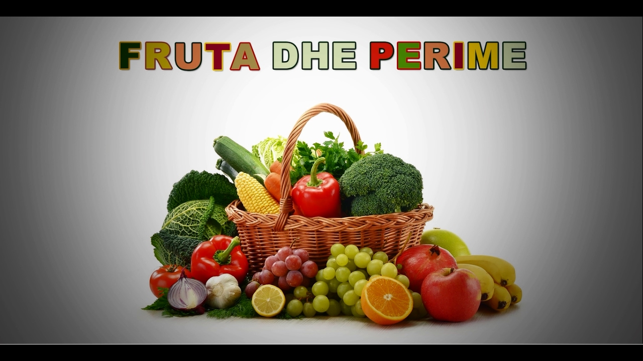 Fruta dhe perime • Ushqim dhe ëmbëlsira • Pije - YouTube
