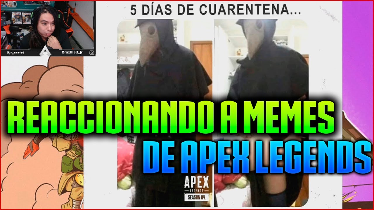 Apex Legends REACCIONANDO a MEMES #1 Reacción del Razz - YouTube