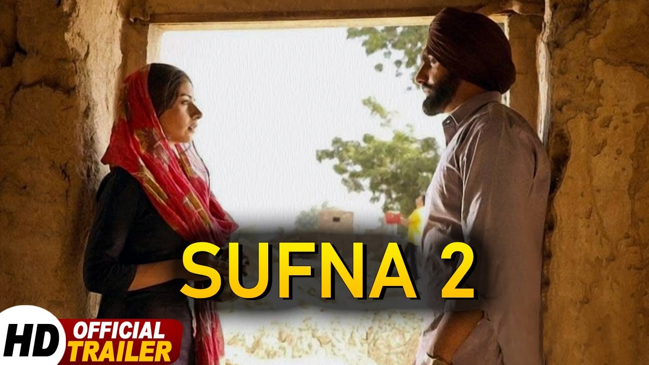 Sufna 2 l First Look l Ammy Virk l Tania l Latest Punjabi Movie l ...