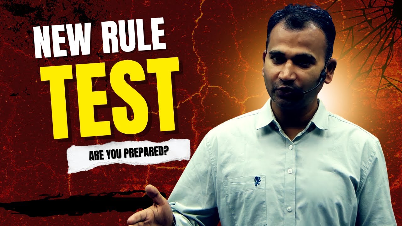NEW TEST RULE, ARE YOU PREPARED ? - YouTube