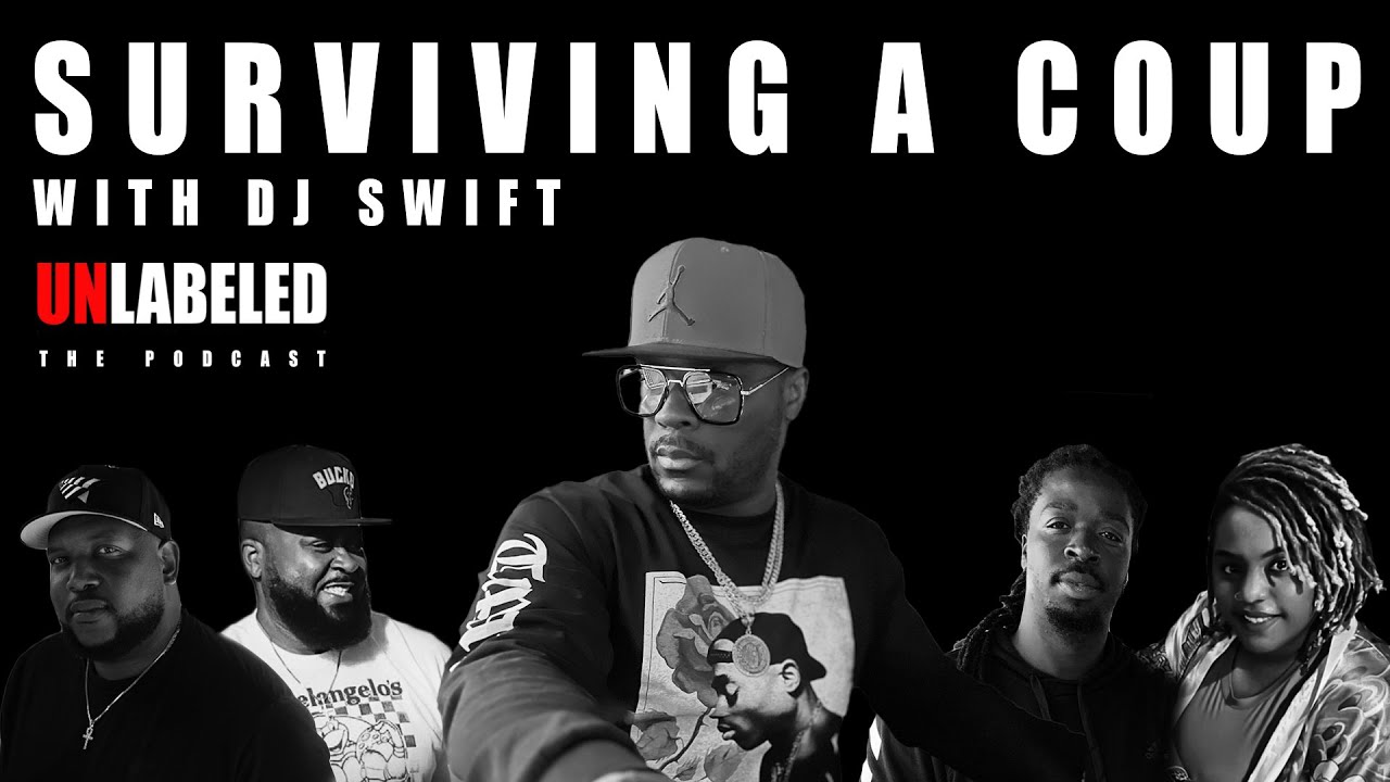 "Surviving a Coup" With DJ Swift - YouTube