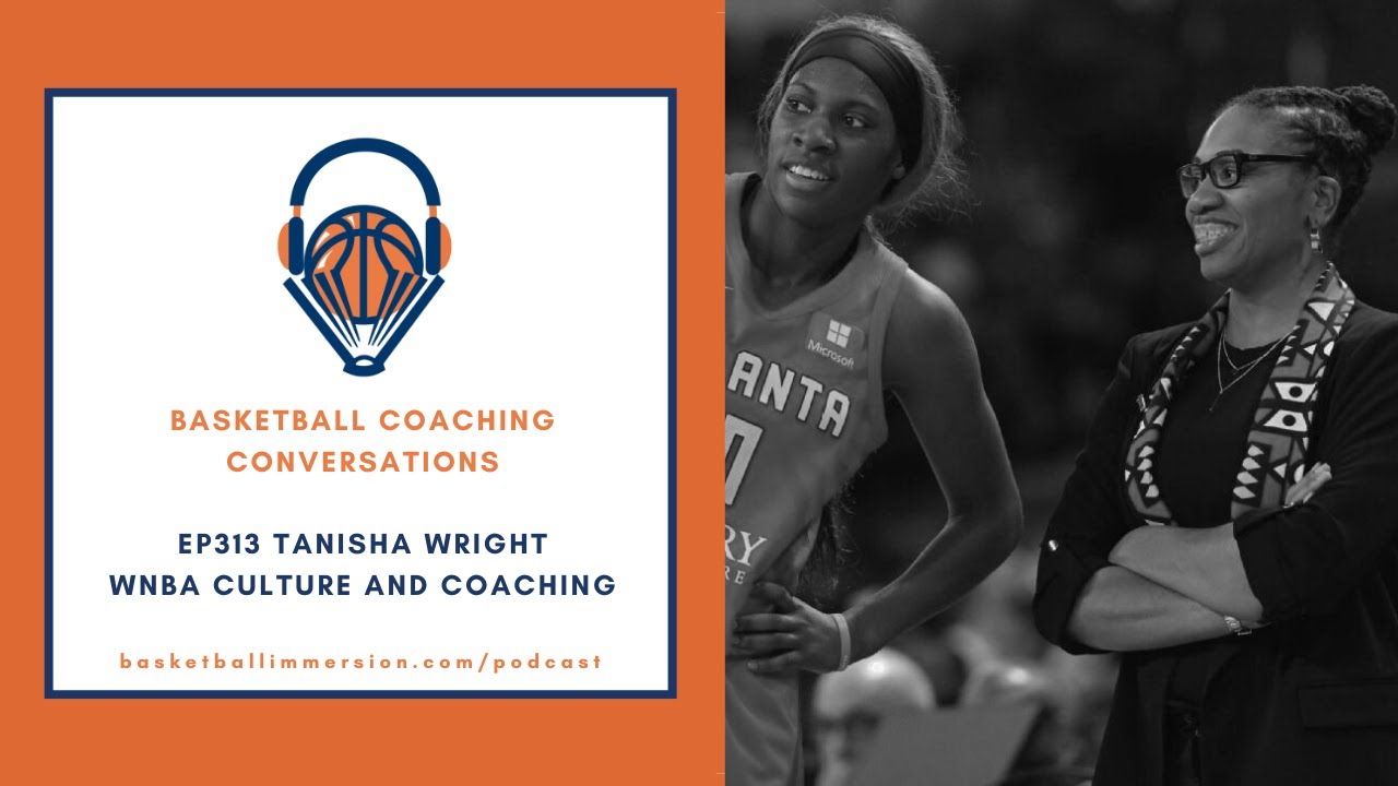 The Basketball Podcast: EP314 with Tanisha Wright on WNBA Culture - YouTube