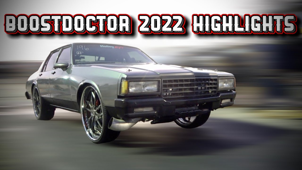 2022 BOOSTDOCTOR HIGHLIGHTS!!! GRUDGE RACES | SHOOTOUTS | WRECK | AND ...