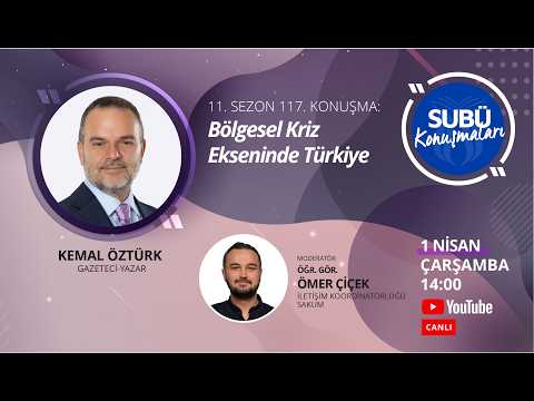 Bölgesel Kriz Ekseninde Türkiye - Kemal Öztürk