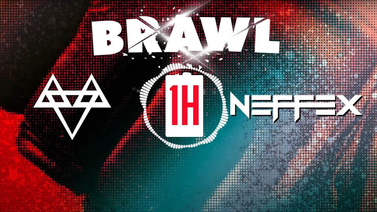 1H NEFFEX - BRAWL 1 HOUR VERSION - YouTube