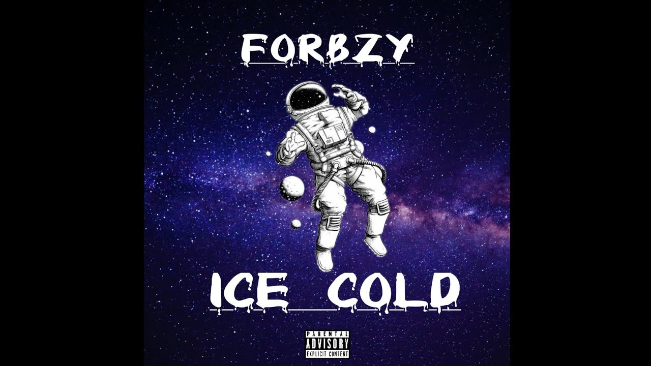 Forbzy - Ice cold - YouTube