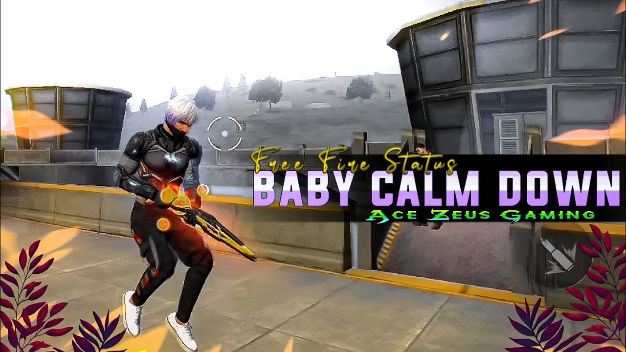 Baby calm down 🖤 || free fire song status || free fire Montage editing ...