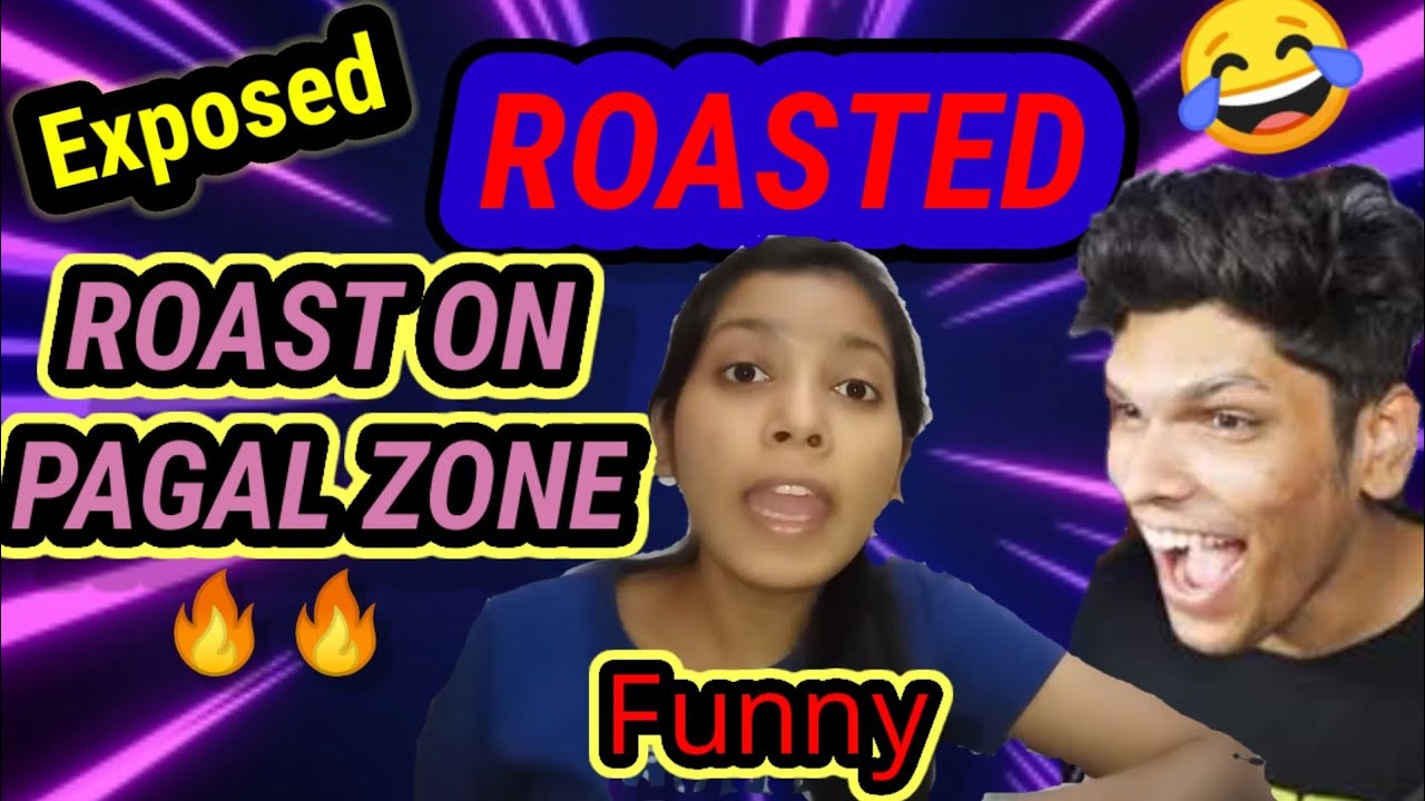 Roast on 'Pagal Zone' aka 'Payal Zone'||Payal Zone Exposed||Reply To ...