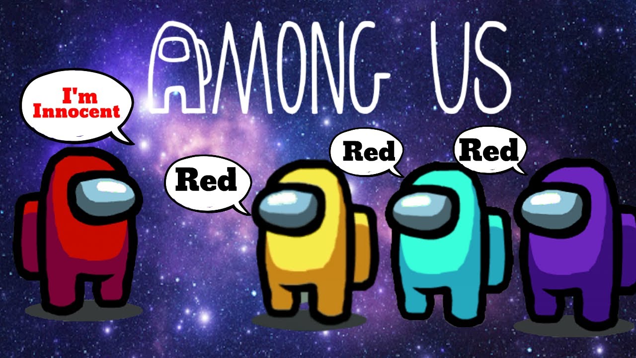 Among Us - “Im Innocent!” - YouTube