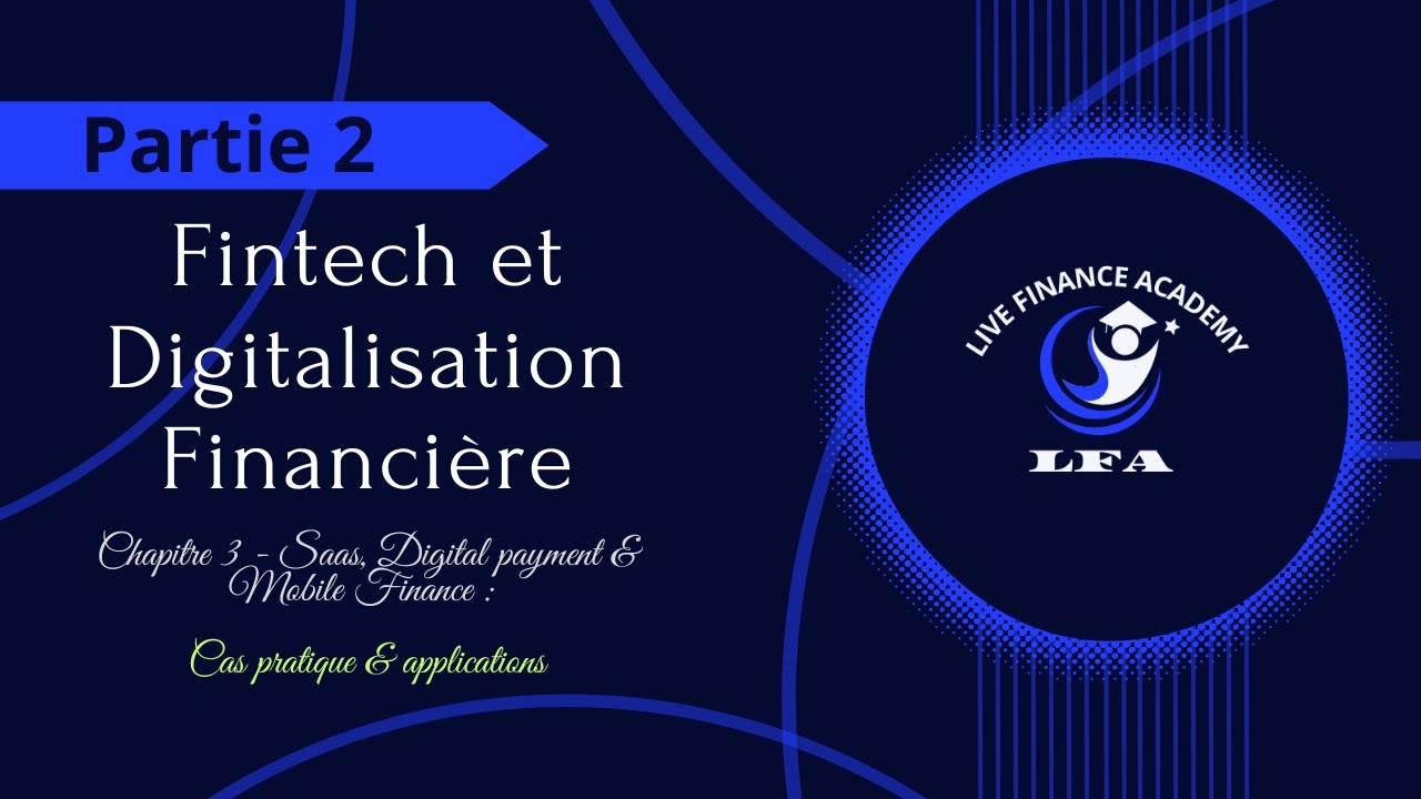 Saas, Web & Mobile technology : Cas pratique et application en fintech - YouTube