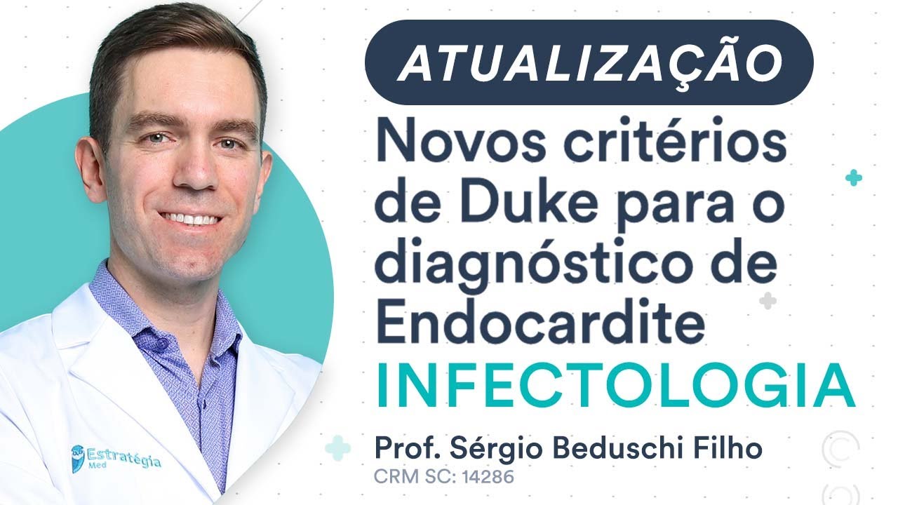 Novos critérios de Duke para o diagnóstico de Endocardite - Atualização ...