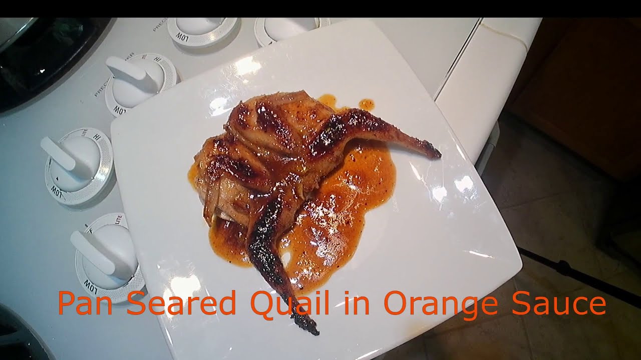 Pan Seared Quail in Orange Sauce made easy by Chef mol on golden hill ...